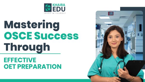 OET Preparation for OSCE Success | Master Clinical Communication Skills